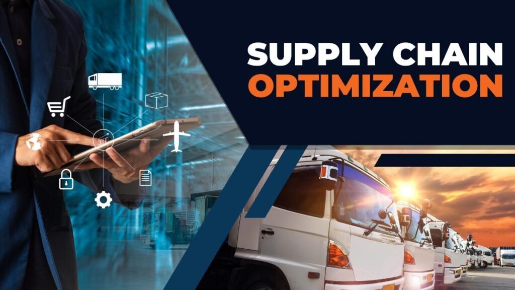 Supply Chain Optimization Techniques for Efficiency